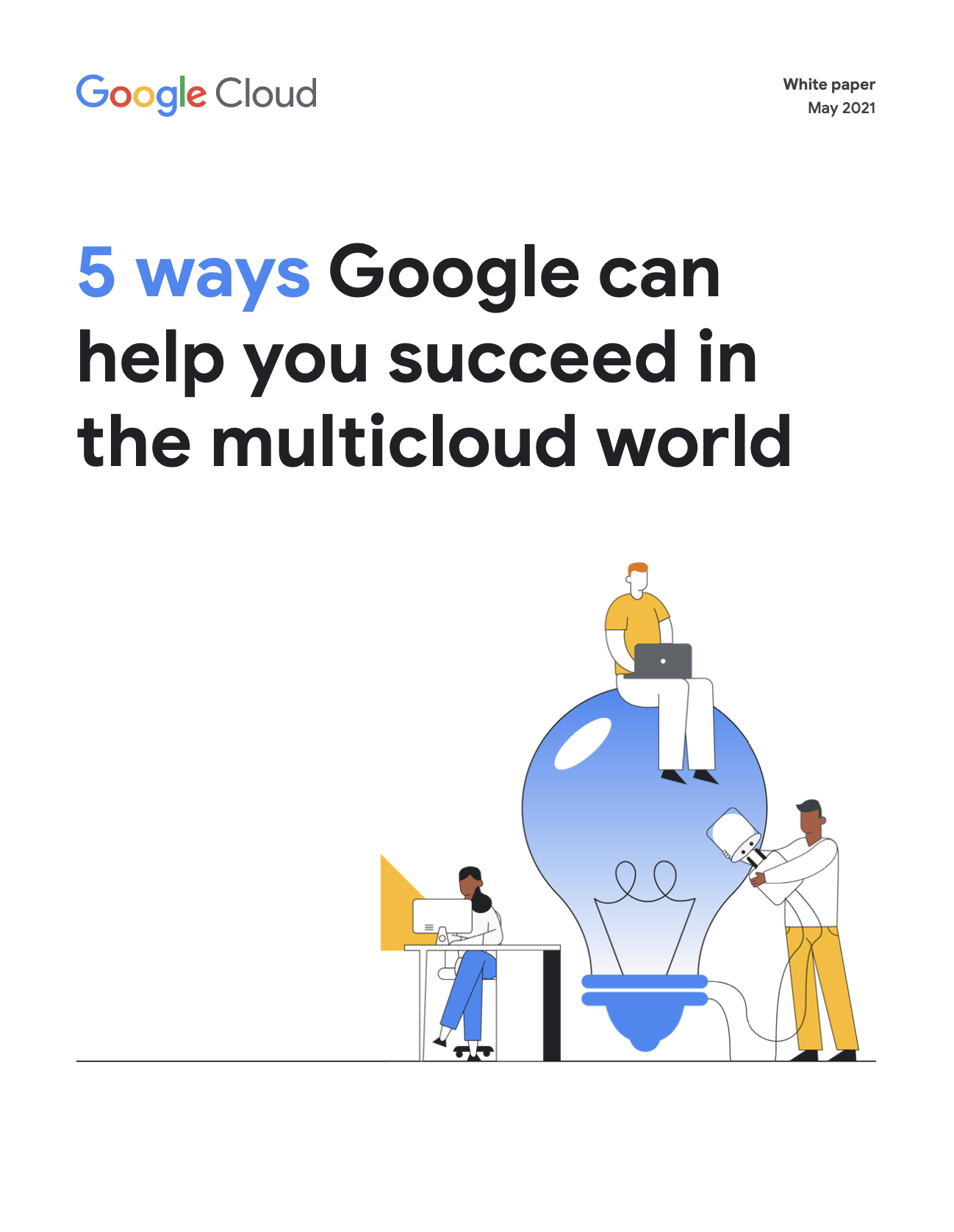 5 Ways Google Can Help You Succeed in the Multicloud World